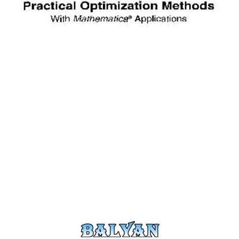خرید و قیمت دانلود کتاب Practical Optimization Methods With Mathematica Applications ترب