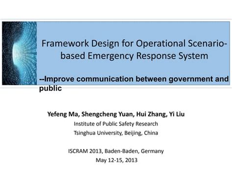 framework design for operational scenario based emergency response