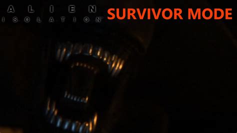 Alien Isolation Survivor Mode Youtube
