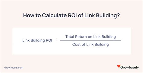 Link Building ROI How Much Is A Quality Backlink Really Worth Growfusely