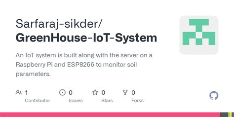 Github Sarfaraj Sikdergreenhouse Iot System An Iot System Is Built