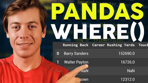 Pandas Where Explained With Multiple Examples Youtube