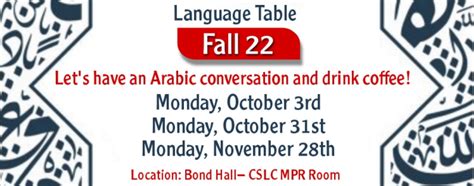 Arabic Language Table Events News And Events The Center For The Study Of Languages And