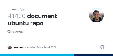 Document Ubuntu Repo · Issue 1430 · Microsoftgo · Github