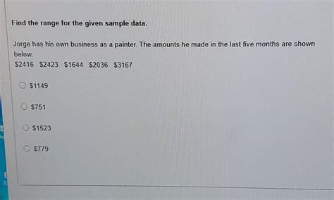 Solved Find The Range For The Given Sample Data Jorge Has Chegg