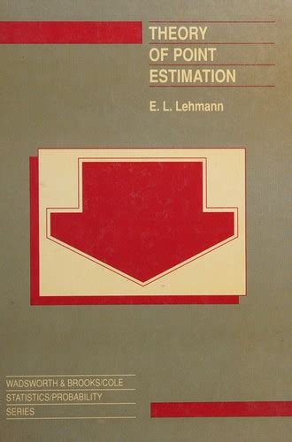 Theory Of Point Estimation By E L Lehmann Open Library
