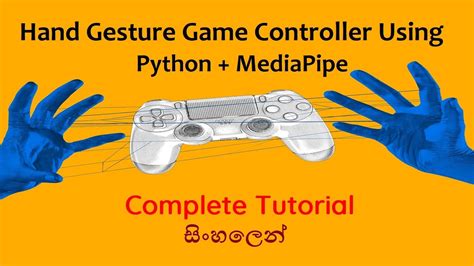 Hand Gesture Video Game Controller Using Python And Mediapipe Hands