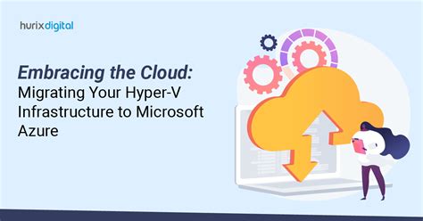 Hyper V To Azure Seamless Migration Guide