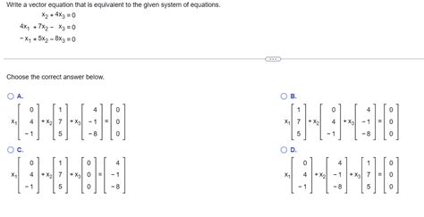 Solved Write A Vector Equation That Is Equivalent To The Chegg Com