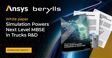 Ansys On Linkedin Model Based Systems Engineering In Truck Research