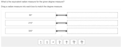 Solved What Is The Equivalent Radian Measure For The Given Chegg Com