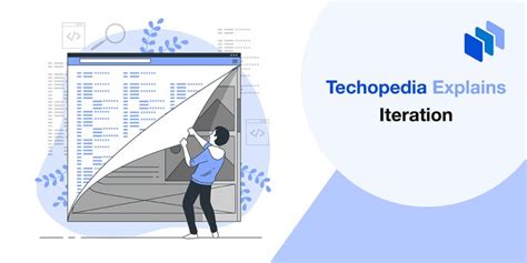 What Is Iteration Definition Types Examples