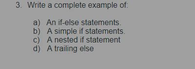 Solved Write A Complete Example Of A An If Else Chegg