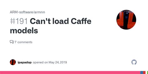 Cant Load Caffe Models · Issue 191 · Arm Softwarearmnn · Github