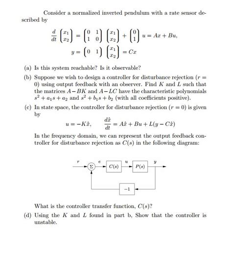 Consider A Normalized Inverted Pendulum With A Rate