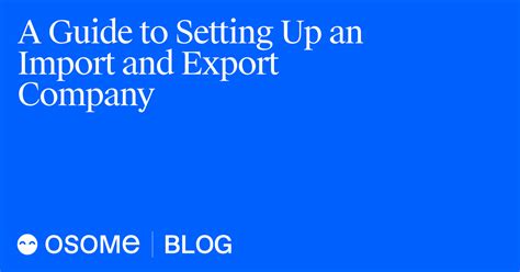 How To Set Up An Import And Export Company In Singapore