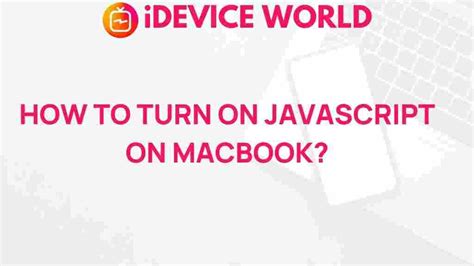 Unleash The Power Mastering Javascript On Your Macbook