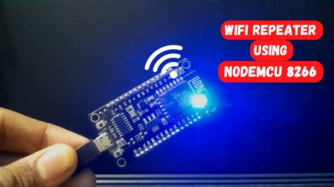 How To Make A Wifi Repeater Using Esp8266 Nodemcuesp Wifi Repeater Youtube
