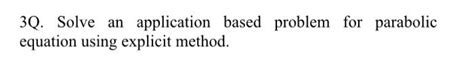 solved 3q solve an application based problem for parabolic
