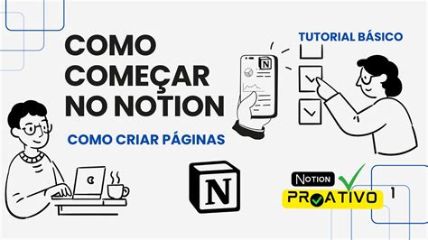 Como Criar Uma PÁgina Notion Tutorial 3 Youtube