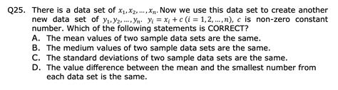 Solved Q25 There Is A Data Set Of X1x2xn Now We Use