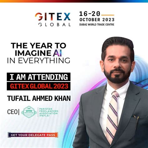 tufail ahmed khan on linkedin gitex2023 dubai events networking