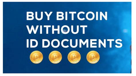 How To Buy Bitcoin Without ID Or Verification 2023