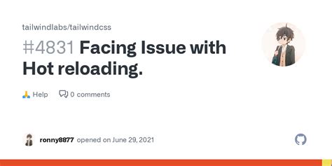 Facing Issue With Hot Reloading Tailwindlabs Tailwindcss Discussion GitHub