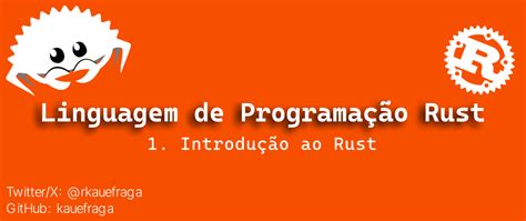 Introdução Ao Rust · Kauefraga · Tabnews