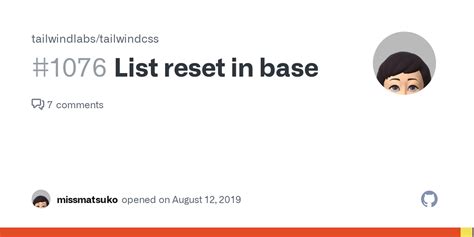 list reset in base · issue 1076 · tailwindlabs tailwindcss · github