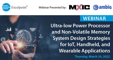 Ultra Low Power Processor And Non Volatile Memory System Design