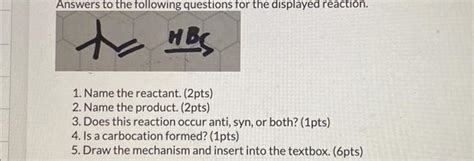 Solved 1. Name the reactant. ( 2pts) 2. Name the product. | Chegg.com