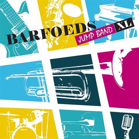 ‎barfoeds Jump Band Xl Album By Barfoeds Jump Band Xl Apple Music