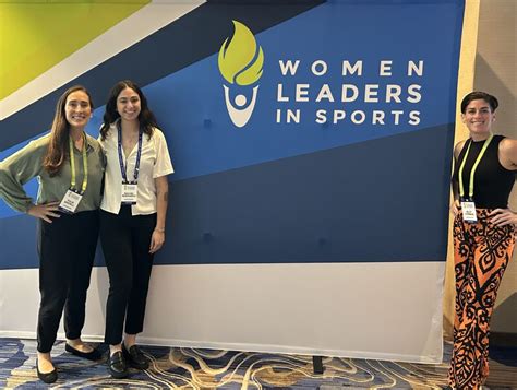 Attending The Women Leaders In Sports National Convention Last Week Was