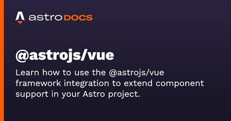 Astrojsvue 🚀 Astro Documentation