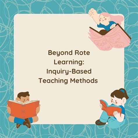 Beyond Rote Learning Inquiry Based Teaching Methods Vidhyanjali Academy School