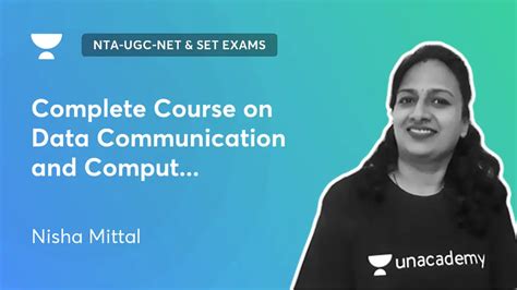 Nta Ugc Net And Set Exams Complete Course On Data Communication And Computer Networks Ugc Net