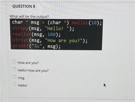 Solved Question 8 Msg What Will Be The Output Char Char