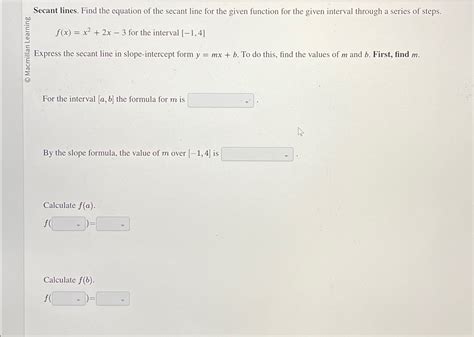 Solved Secant lines. Find the equation of the secant line | Chegg.com
