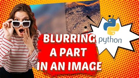 Moneytech360 On Linkedin Blurring Specific Image Regions With Opencv A Step By Step Python