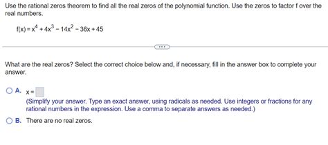 Solved Use The Rational Zeros Theorem To Find All The Real Chegg