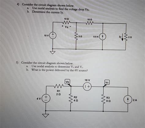 Solved 4 Consider The Circuit Diagram Shown Below Use
