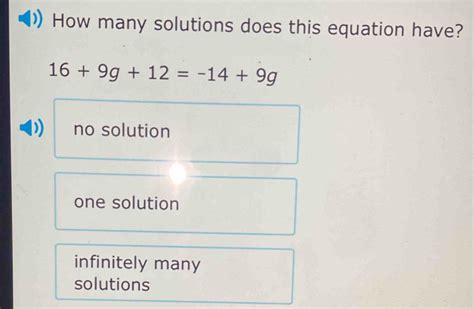 solved how many solutions does this equation have 16 9g 12 14 9g no