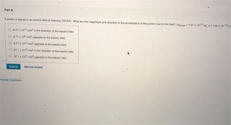 Solved Part A A Proton Is Placed In An Electric Field Of Chegg Com