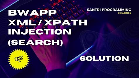 Web Penetration Bwapp Xmlxpath Injection Search Youtube