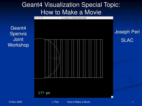PPT Geant Visualization Special Topic How To Make A Movie PowerPoint Presentation ID