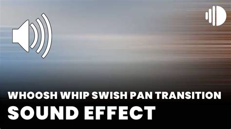 Whoosh Whip Swish Pan Transition Sound Effects Free MP