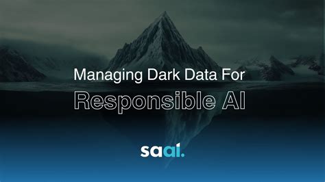 Managing Dark Data Building Responsible Ai In Uae