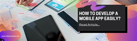 How To Develop A Mobile App Easily