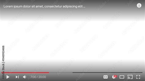 Youtube Video Frame Template Vector Youtube Screen Frame Youtube Video Player Layout Vector